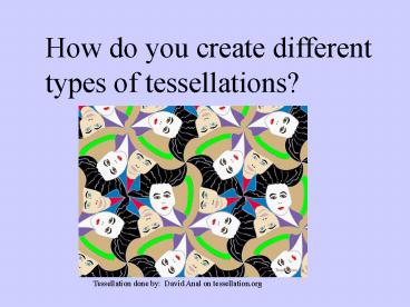 Creating a Translation Tessellation presentation | free to view
