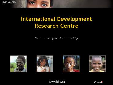 International Development Research Centre presentation | free to view