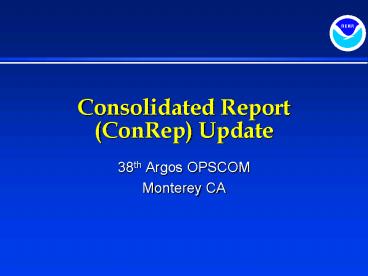 PPT – Consolidated Report ConRep Update PowerPoint presentation | free ...