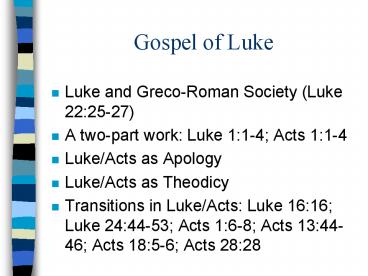 Gospel of Luke presentation | free to view