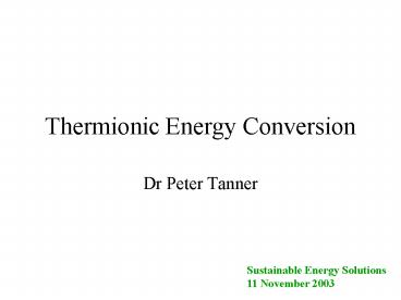 Thermionic Energy Conversion presentation | free to view