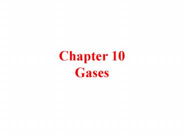 PPT – Chapter 10 Gases PowerPoint presentation | free to view - id ...