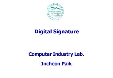Digital Signature presentation | free to view