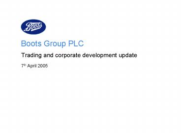 Boots Group PLC presentation | free to view