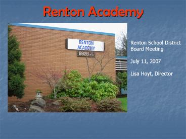 PPT – Renton Academy PowerPoint presentation | free to view - id ...
