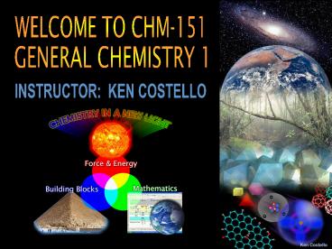 PPT – WELCOME TO CHM-151 PowerPoint presentation | free to download ...