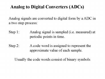 PPT – Analog to Digital Converters ADCs PowerPoint presentation | free ...