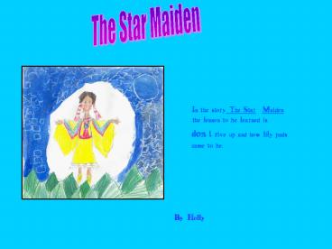 PPT – The Star Maiden PowerPoint presentation | free to view - id ...