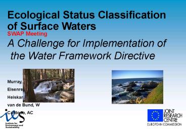 PPT – Ecological Status Classification of Surface Waters PowerPoint ...
