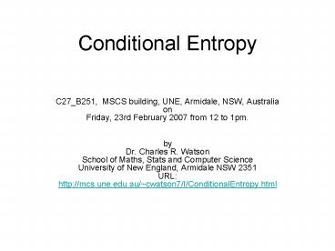 PPT – Conditional Entropy PowerPoint presentation | free to view - id ...