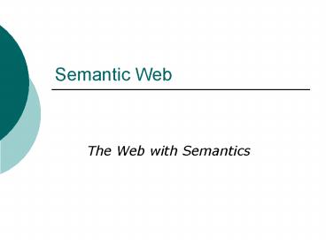 PPT – Semantic Web PowerPoint presentation | free to download - id ...