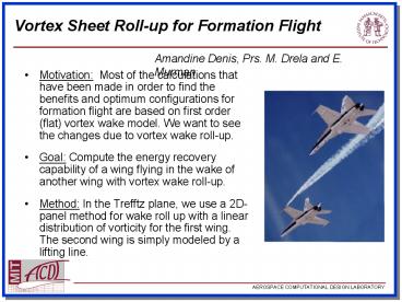 PPT – Vortex Sheet Rollup for Formation Flight PowerPoint presentation ...