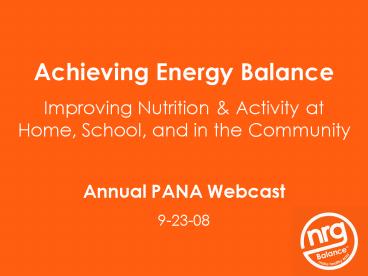 Achieving Energy Balance presentation | free to view