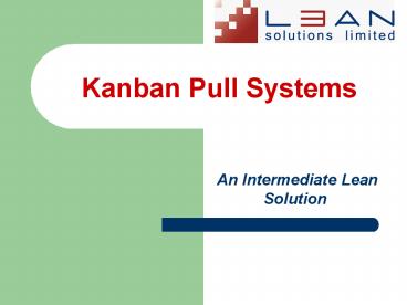 Kanban Pull Systems presentation | free to view