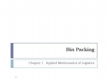 Bin Packing presentation | free to view