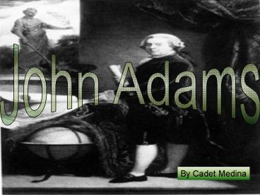 John Adams presentation | free to view