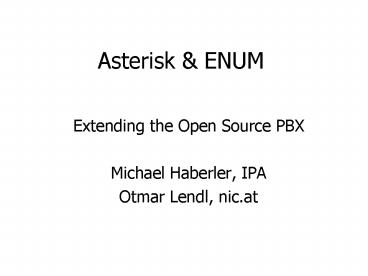 Asterisk presentation | free to view