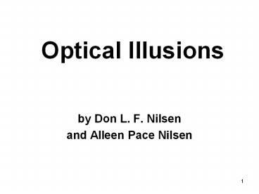 PPT – Optical Illusions PowerPoint presentation | free to download - id ...