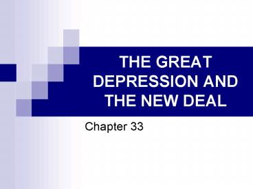 THE GREAT DEPRESSION AND THE NEW DEAL presentation | free to view