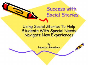 Success with Social Stories presentation | free to view