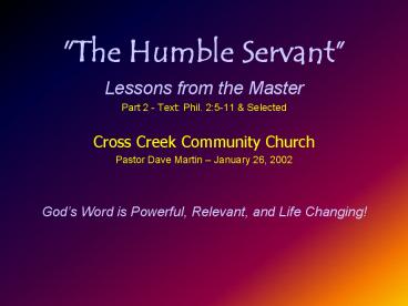 "The Humble Servant presentation | free to view