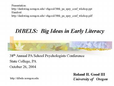 PPT – DIBELS: Big Ideas in Early Literacy PowerPoint presentation ...