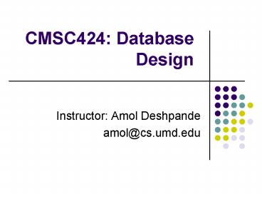 PPT – CMSC424: Database Design PowerPoint presentation | free to view ...