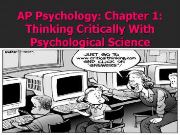 PPT – AP Psychology: Chapter 1: Thinking Critically With Psychological ...