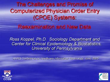 PPT – The Challenges and Promise of Computerized Physician Order Entry ...