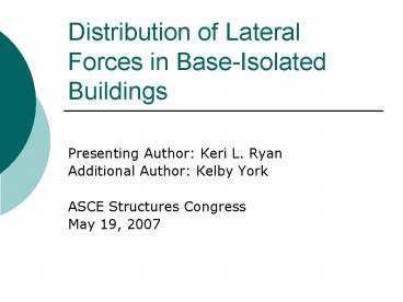 Distribution of Lateral Forces in BaseIsolated Buildings presentation ...