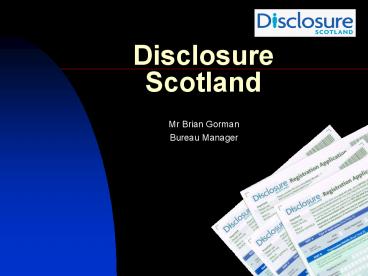 PPT – Disclosure Scotland PowerPoint presentation | free to view - id ...