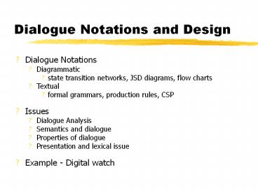 Dialogue Notations and Design presentation | free to download