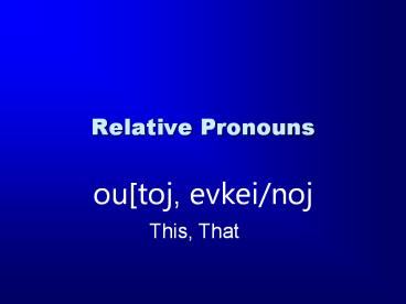 Relative Pronouns presentation | free to download
