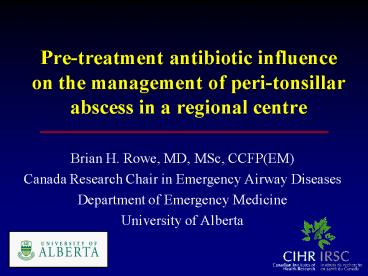 Pretreatment antibiotic influence on the management of peritonsillar ...