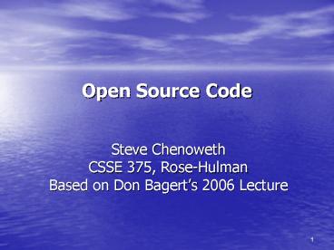 Open Source Code presentation | free to view