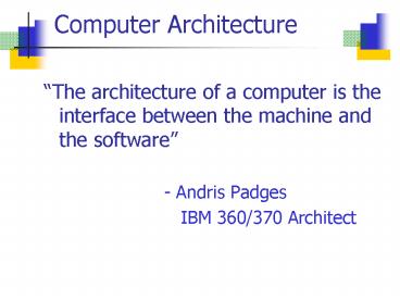 PPT – Computer Architecture PowerPoint presentation | free to view - id ...