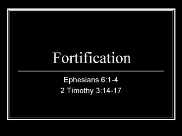 Fortification presentation | free to view