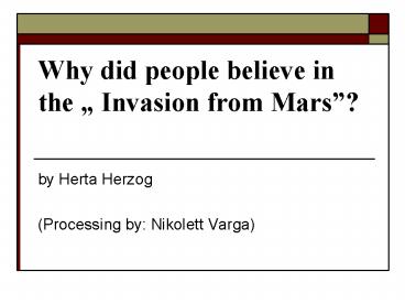 Why did people believe in the Invasion from Mars presentation | free to ...