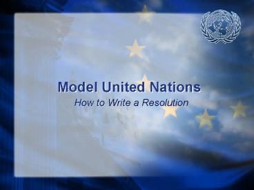 Model United Nations presentation | free to view