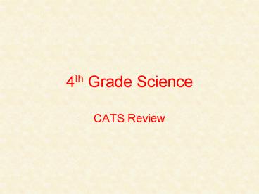 4th Grade Science presentation | free to view
