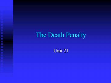 The Death Penalty presentation | free to view