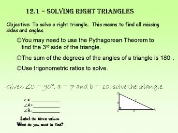 PPT – 12.1 Solving Right Triangles PowerPoint presentation | free to ...