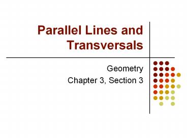 PPT – Parallel Lines and Transversals PowerPoint presentation | free to ...