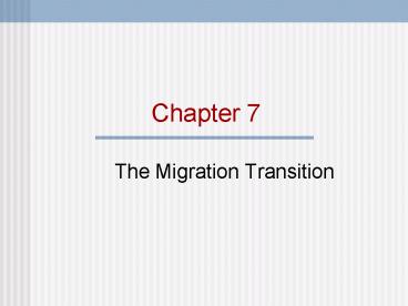 The Migration Transition presentation | free to view