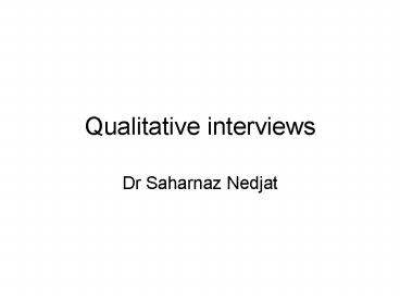 Qualitative interviews presentation | free to view