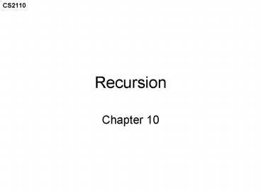 PPT – Recursion PowerPoint presentation | free to view - id: 12ce1f-YTIwZ