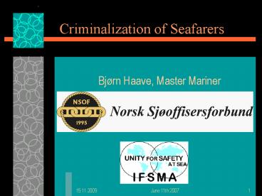 Criminalization of Seafarers presentation | free to view
