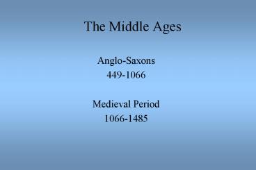 PPT – The Middle Ages PowerPoint presentation | free to view - id ...