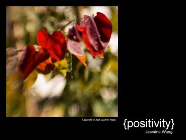 PPT – positivity PowerPoint presentation | free to view - id: 12d3c9-YTMwY