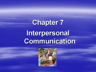 Interpersonal Communication presentation | free to view
